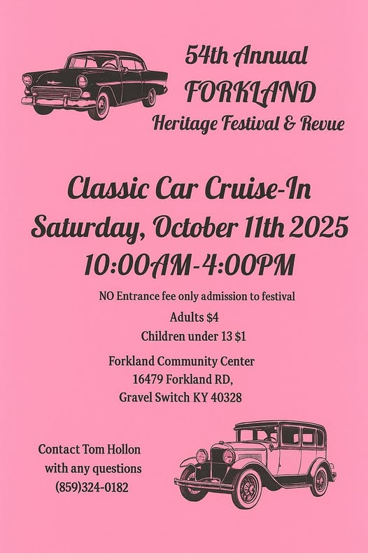 54th Annual Forkland Heritage Festival & Revue - Kentucky Motorsports ...